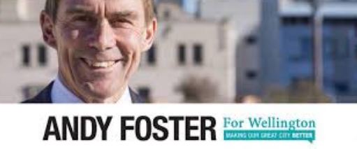 Wellington.Scoop » Why Andy Foster would be a good mayor